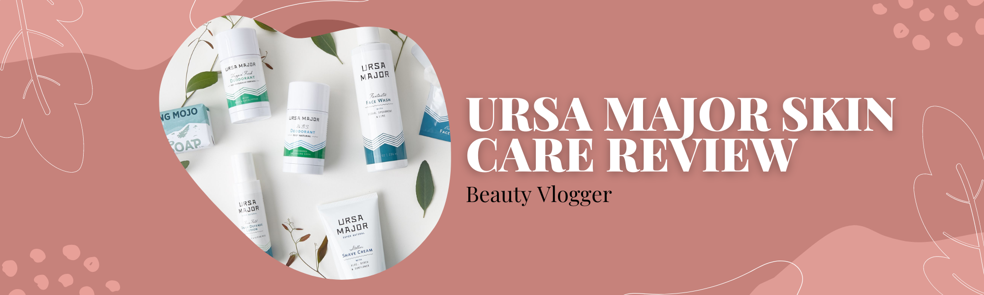 URSA Major Skin Care Review – La faby