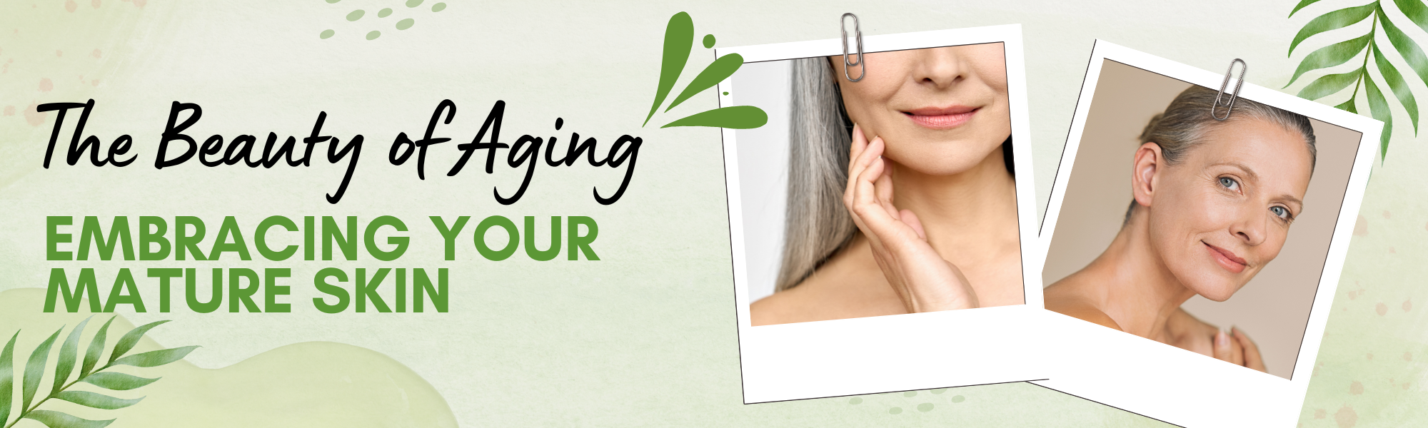 The Beauty of Aging: Embracing Your Mature Skin – La faby